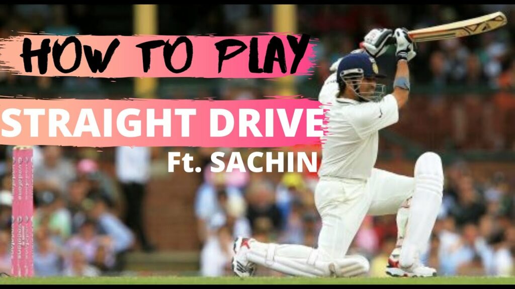 HOW To Play STRAIGHT DRIVE | Ft. SACHIN TENDULKAR | CRICKET BATTING ...