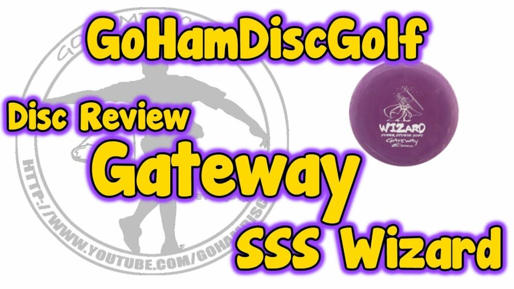 Disc Golf Review: Gateway SSS Wizard - FOGOLF
