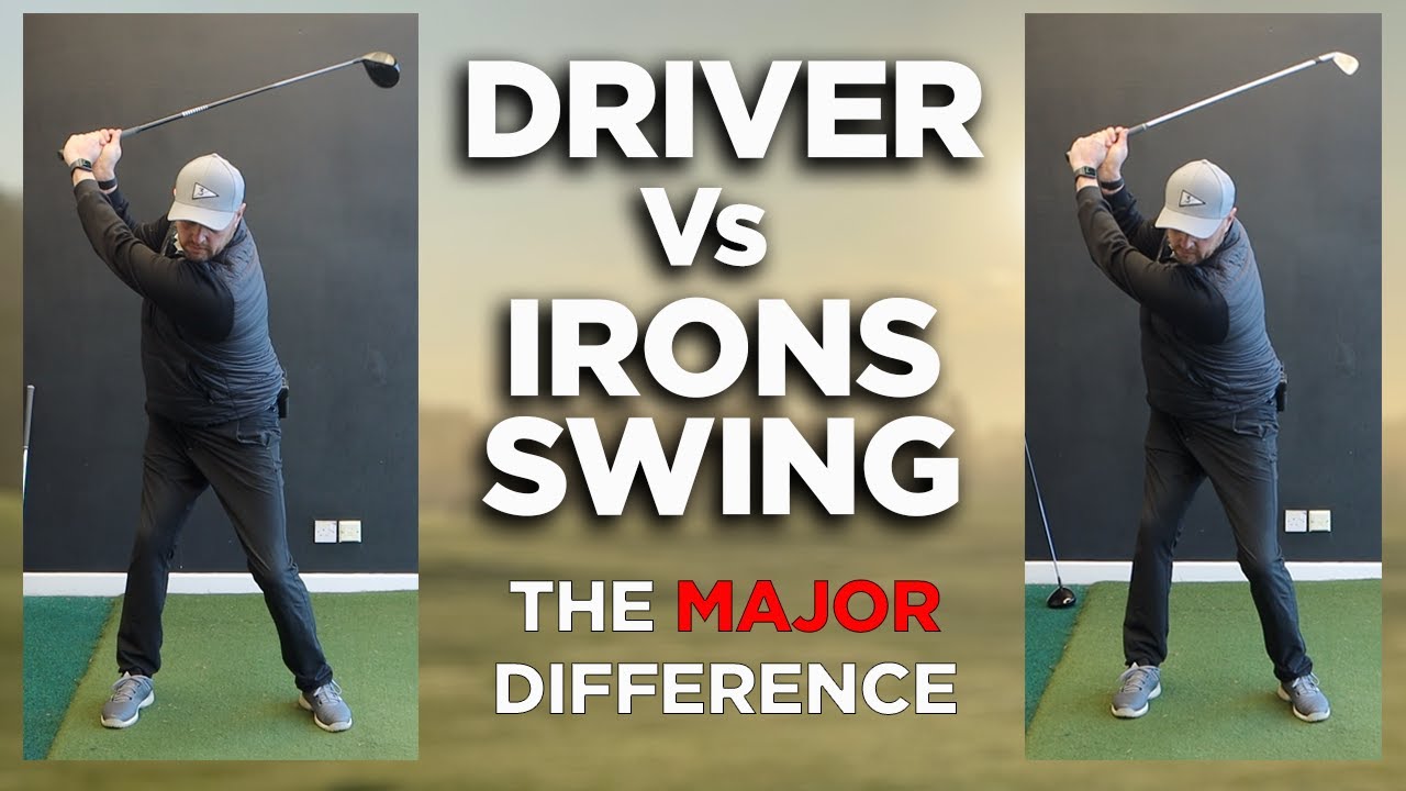 DRIVER V IRON SWING : THE KEY DIFFERENCE - FOGOLF - FOLLOW GOLF DRIVER V IRON SWING : THE KEY DIFFERENCE - FOGOLF - FOLLOW GOLF