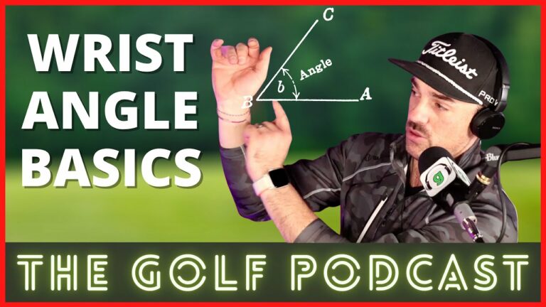Understanding Wrist Angles in the Golf Swing | The Golf Podcast ...