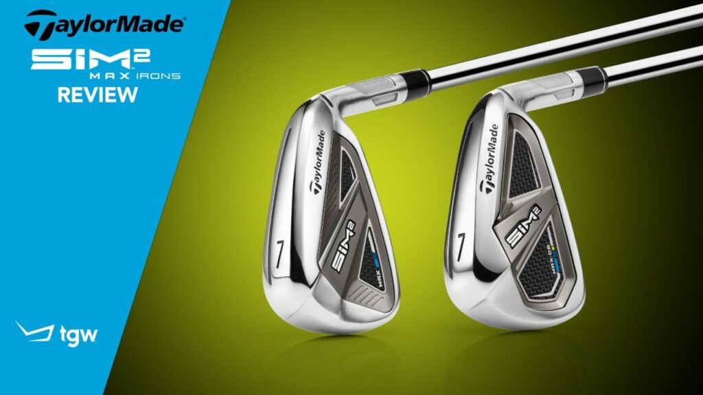 TaylorMade SIM2 MAX and MAX OS Irons Review by TGW - FOGOLF - FOLLOW GOLF