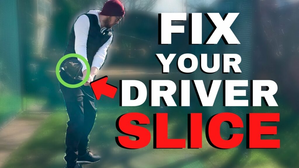 FIX YOUR DRIVER SLICE - WHY IT HAPPENS AND HOW TO INSTANTLY FIX IT ...