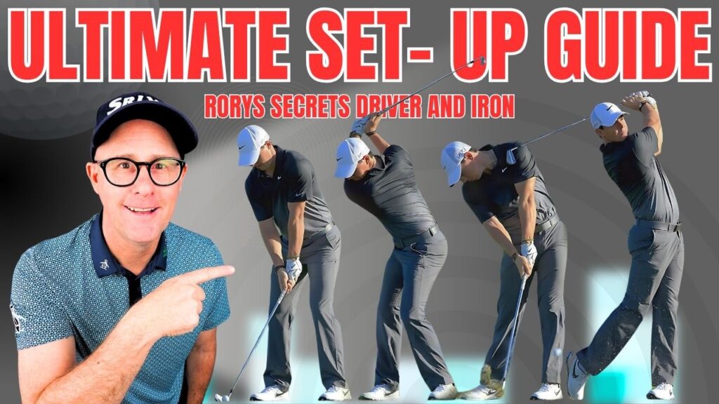 The Golf Set-Up That Will Improve Any Golf Swing - Rory McIlroy's ...