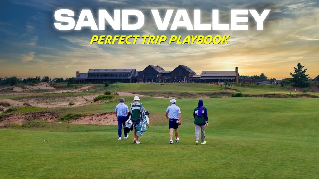 The PERFECT Sand Valley Golf Trip – Full Itinerary (Courses, Food ...